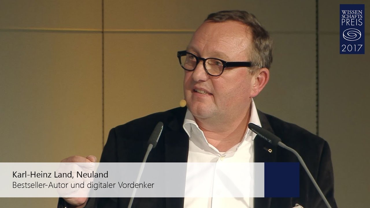 Wissenschaftspreis 2017 - Keynote Karl-Heinz Land - YouTube