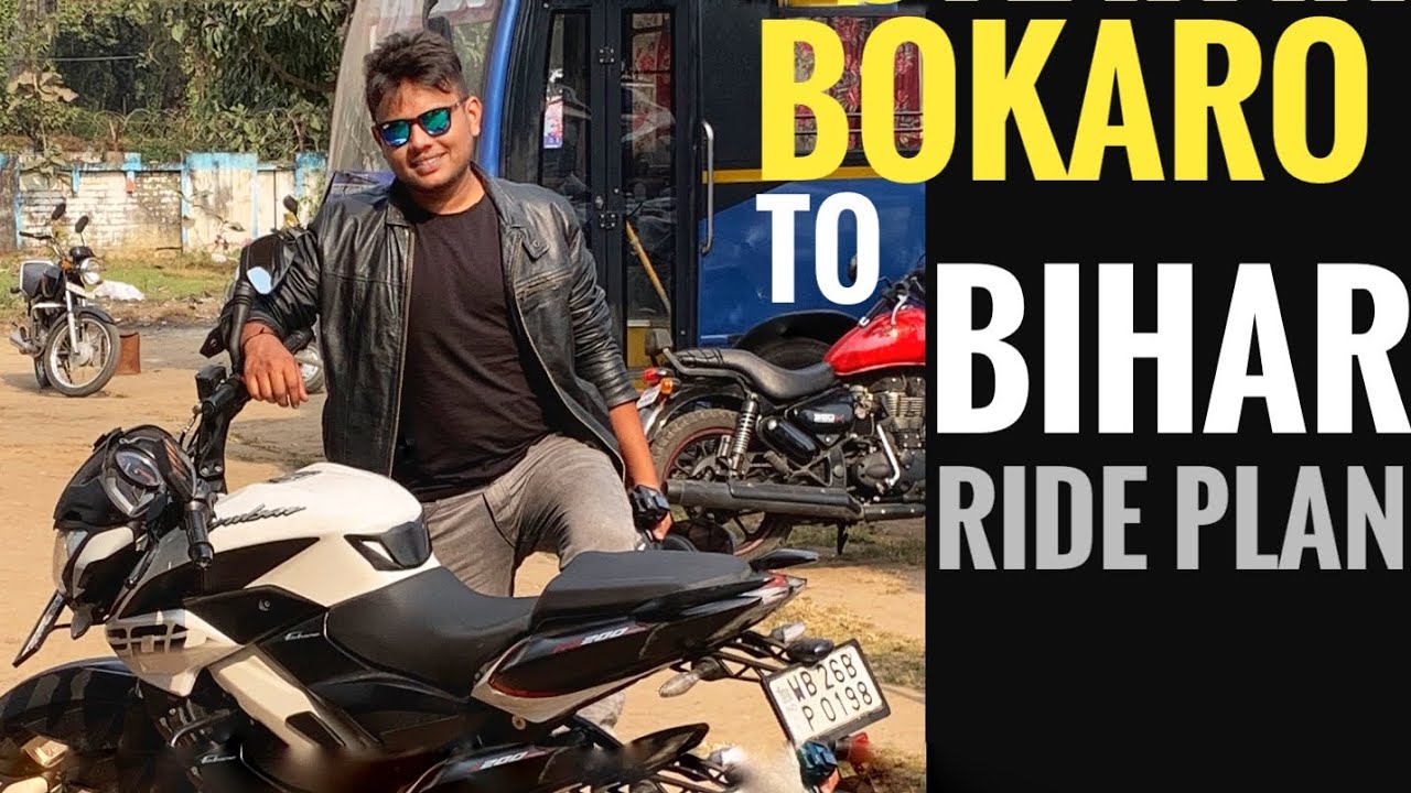 BOKARO To BIHAR RIDE planning | ROYAL ENFIELD BOKARO | BEAUTIFUL ...