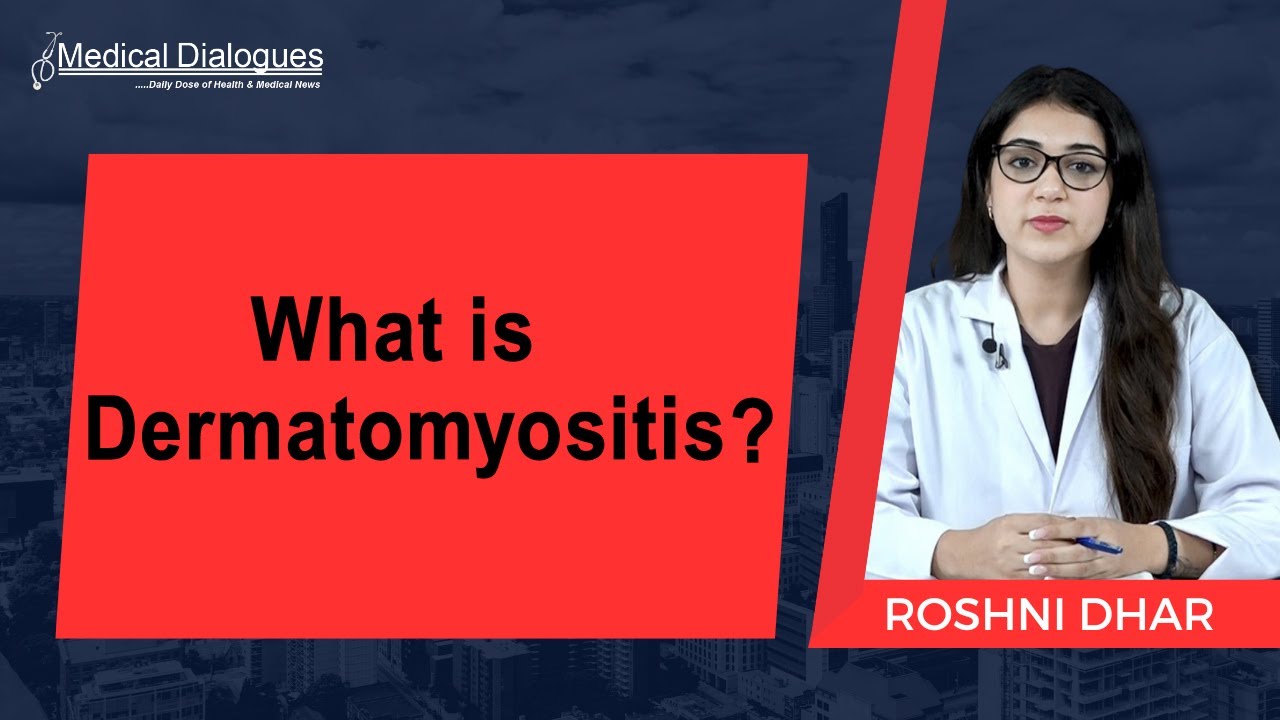 Dermatomyositis: The Rare Disease That Took Life of 'Dangal' Actor Suhani Bhatnagar - YouTube