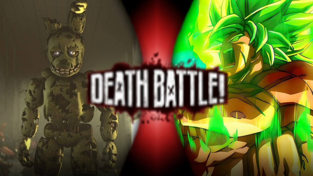 Springtrap VS Broly - YouTube