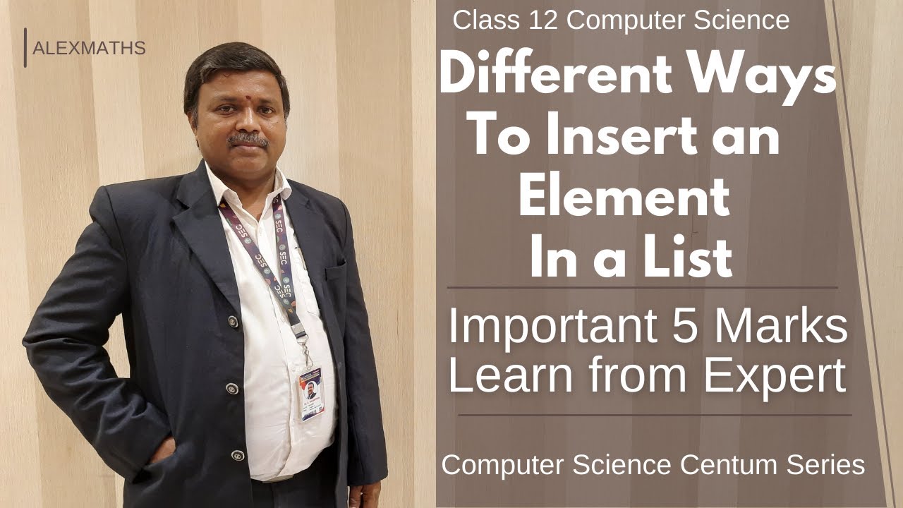 Different ways to insert an element in a list | Lesson 9 Lists, Tuples ...