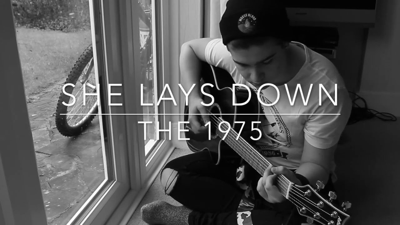 She Lays Down The 1975 Acoustic Cover YouTube she-lays-down-the-1975-acoustic-cover-youtube