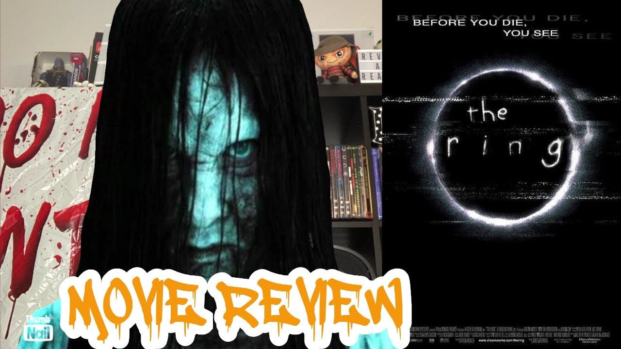 THE RING (2002) MOVIE REVIEW (Halloween Horror Season 5 Episode 1 ...