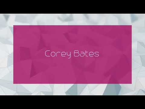 Corey Bates - appearance - YouTube