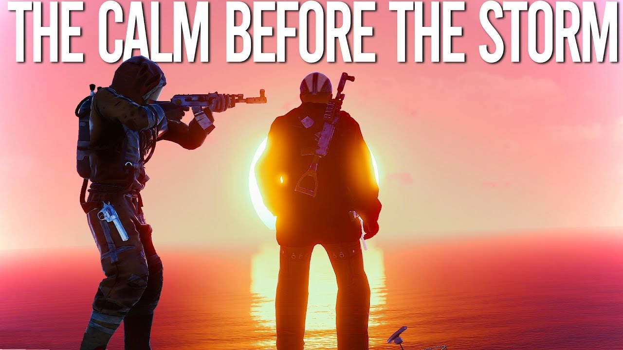 THE CALM BEFORE THE STORM - Rust (Part 1) - YouTube