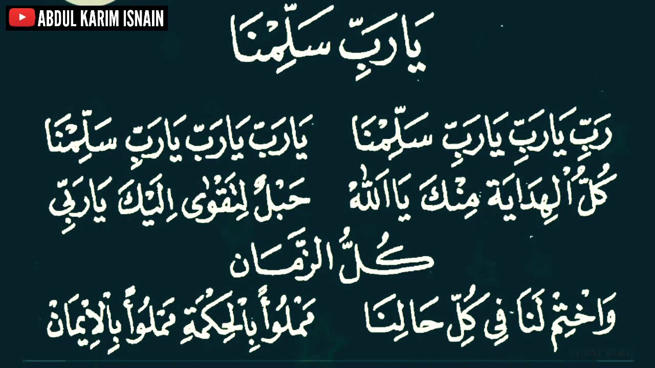 ya robbi sallimna lirik tanpa hadroh - YouTube