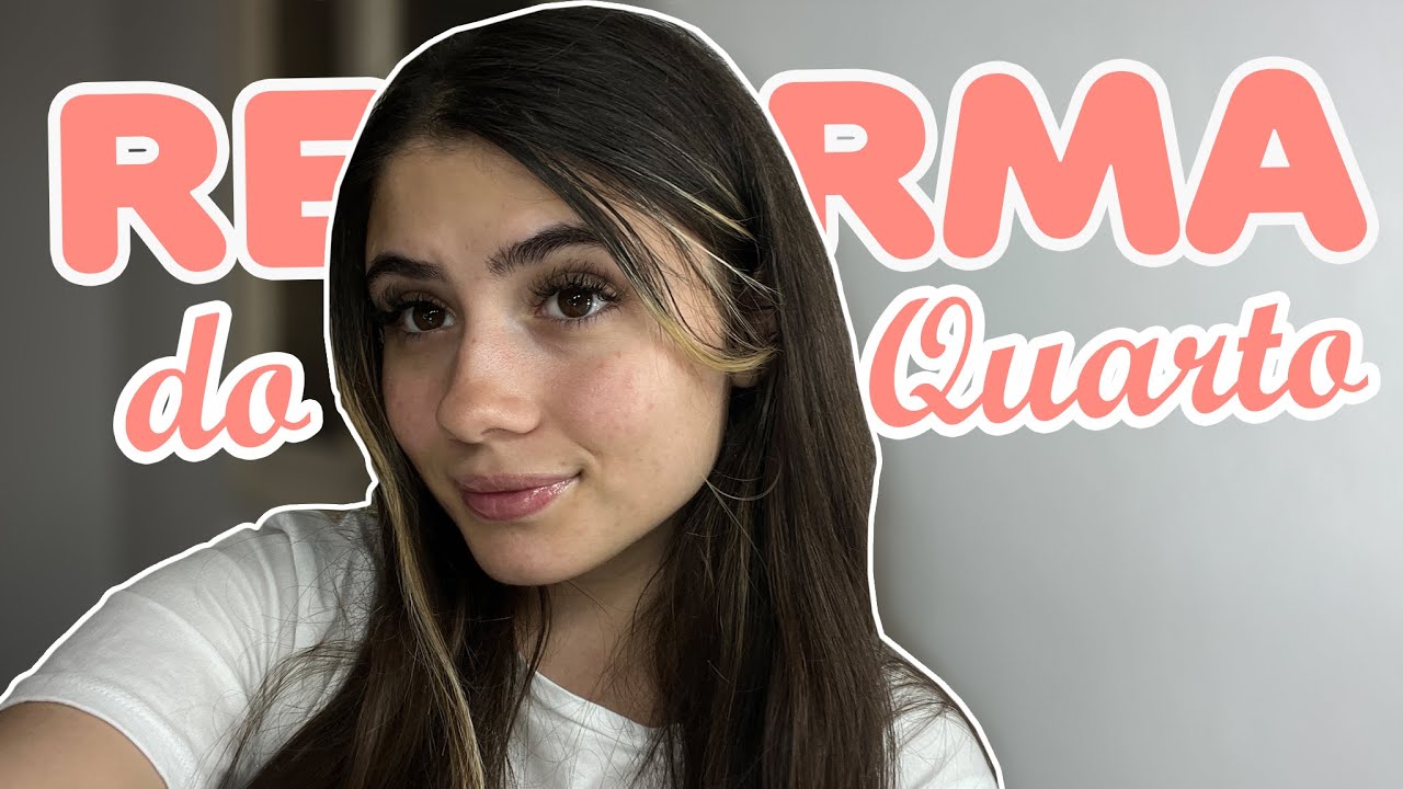 Reforma Do Quarto Parte 1 Youtube