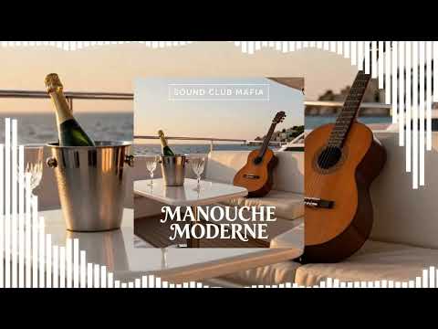 09. SOUND CLUB MAFIA – MANOUCHE MODERNE