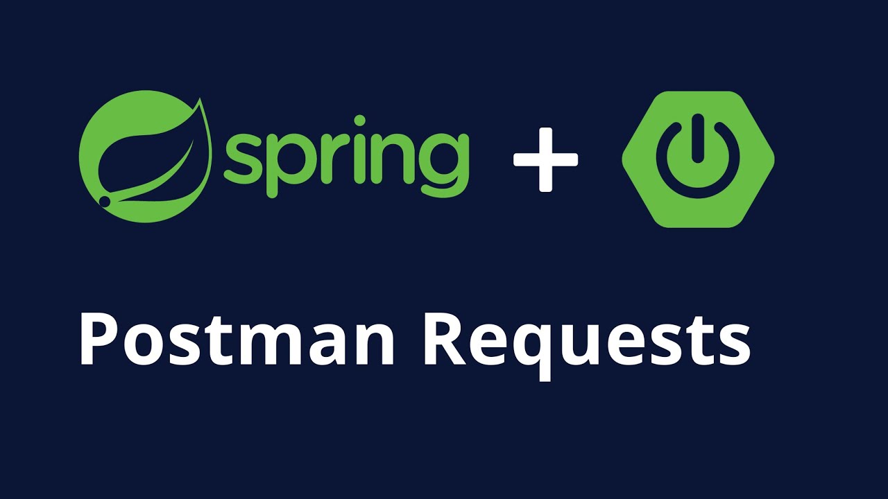 04. Postman Requests | Spring Boot Tutorial - YouTube