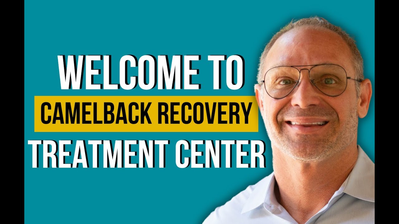 Step INSIDE Camelback Recovery: Your Path to Lasting WELLNESS - YouTube
