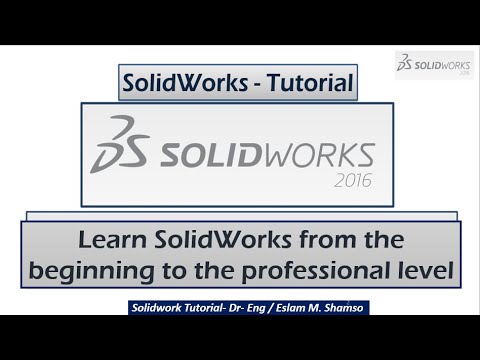 Learn SolidWorks from the beginning to the professional level - Lec (13 ...