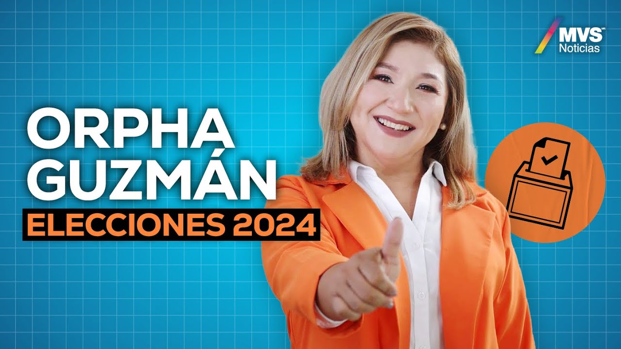 Orpha Guzmán | Elecciones 2024 - YouTube