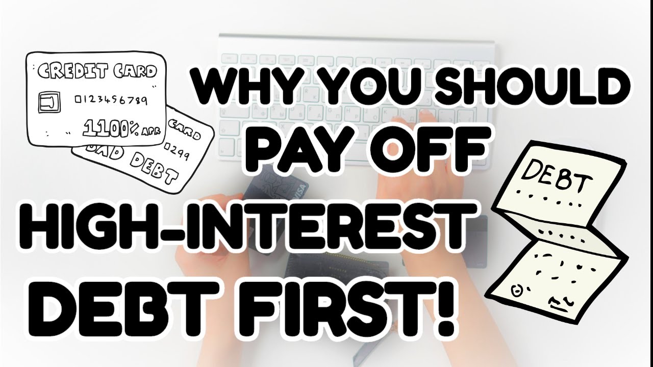 Why You Should Pay Off High Interest Debt First? - YouTube