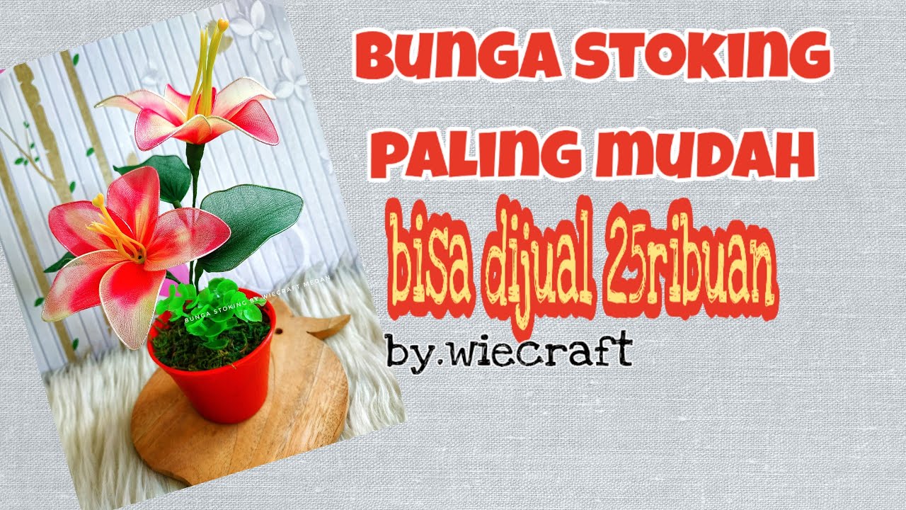 MEMBUAT BUNGA STOKING PALING MUDAH dan terbaru - YouTube