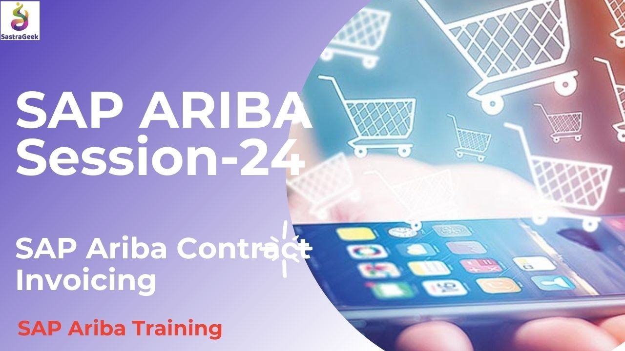 Session 24 SAP Ariba Contract Invoicing - YouTube