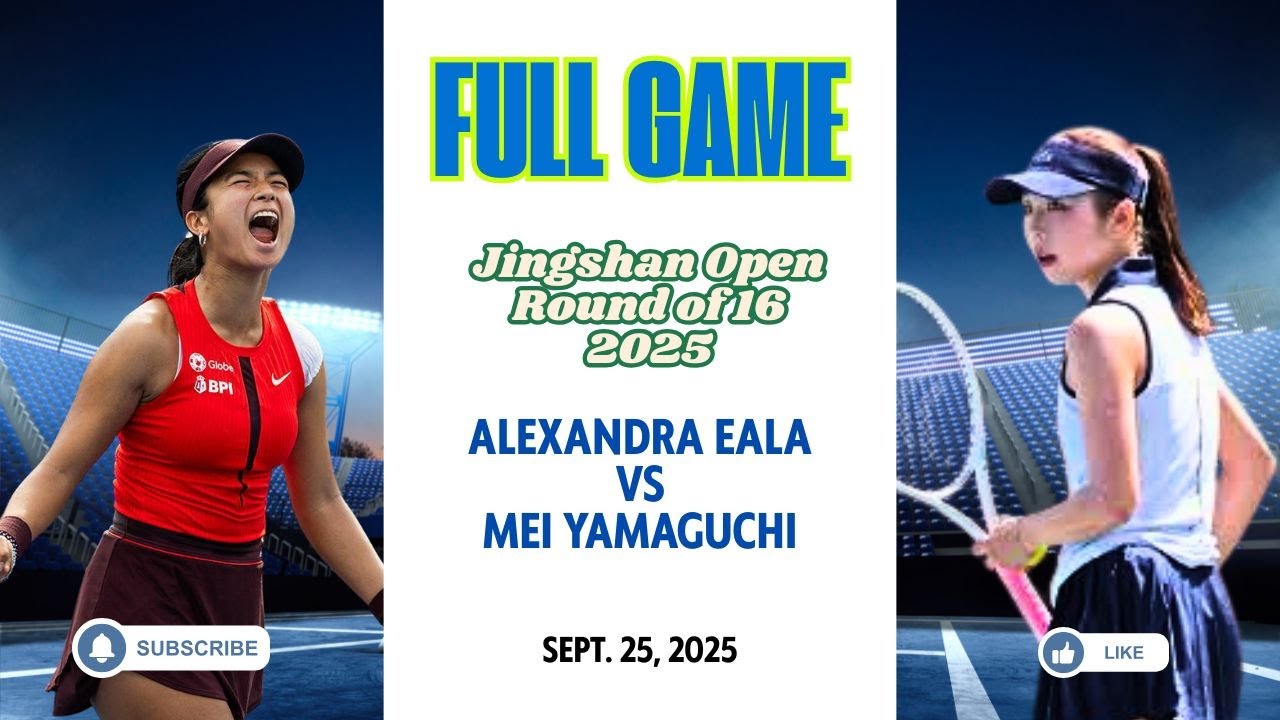 Alex Eala vs Mei Yamaguchi Full Game Jingshan Open 2025 - YouTube