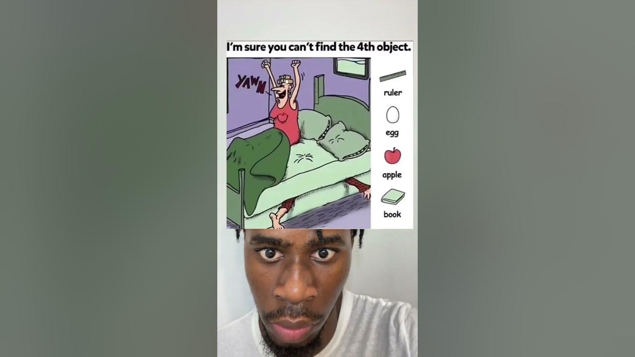 Im Sure You Cant Find The 4th Object Youtube