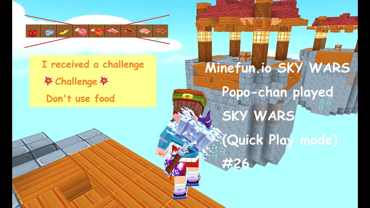 Minefun.io SKY WARS Popo-chan played SKY WARS (Quick Play mode) #26 ポポ ...