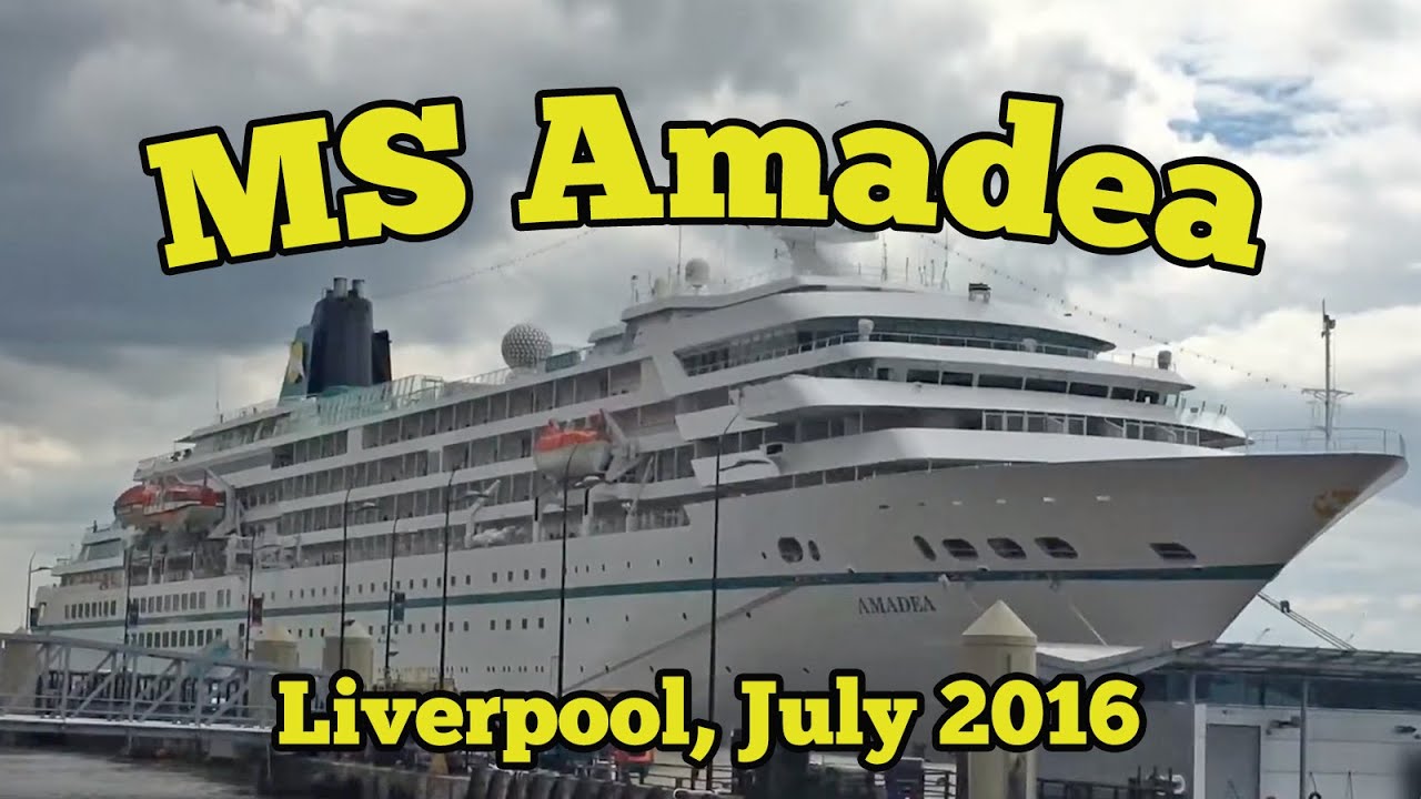 MS Amadea Cruise Ship At Cruise Liverpool - YouTube