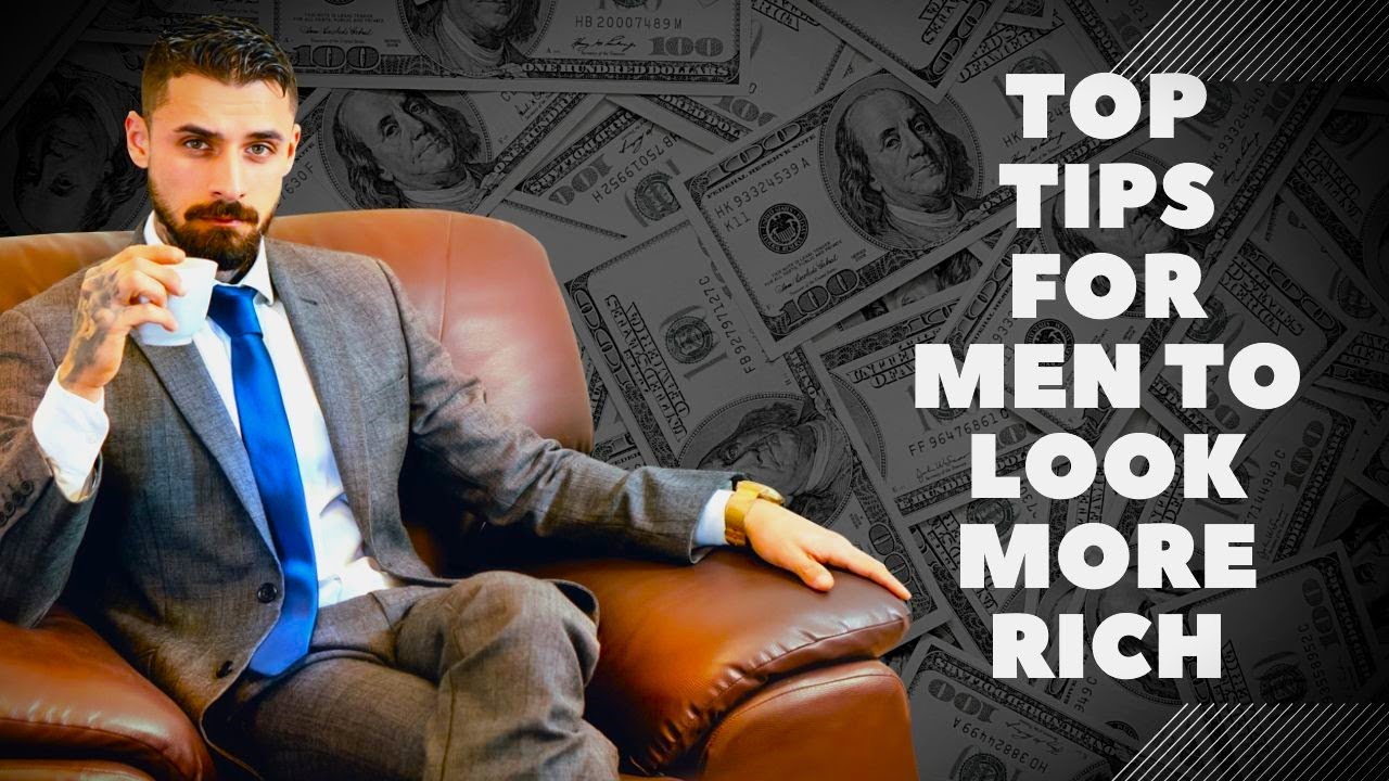 Look RICH by following these SIMPLE TIPS! | Luxe Rank #rich # ...