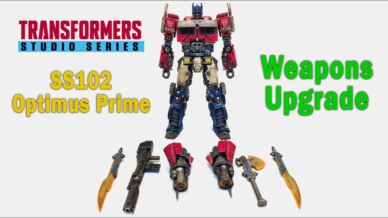 UPGRADED & ADDITIONAL WEAPONS FOR SS102 OPTIMUS PRIME! | Studio Series ...