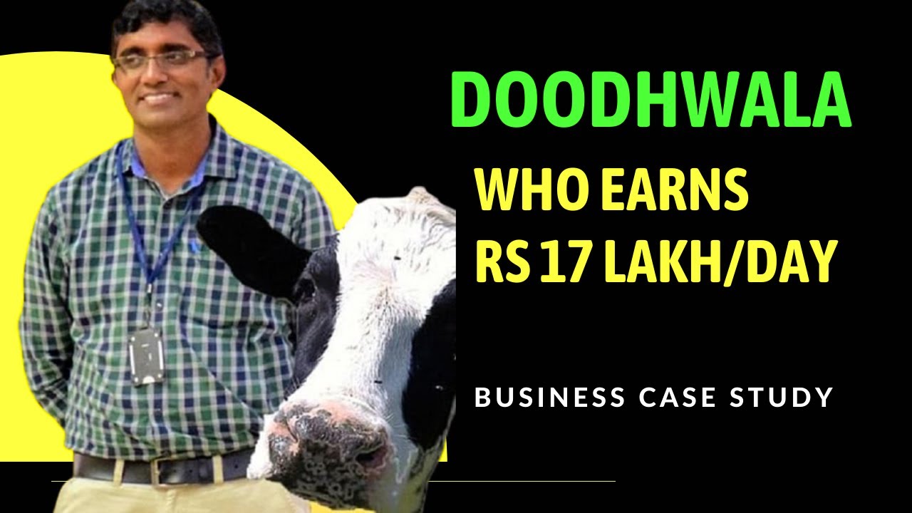 DOODHWALA who earns Rs 17,00,000 per day 🔥| Business Case Study In ...