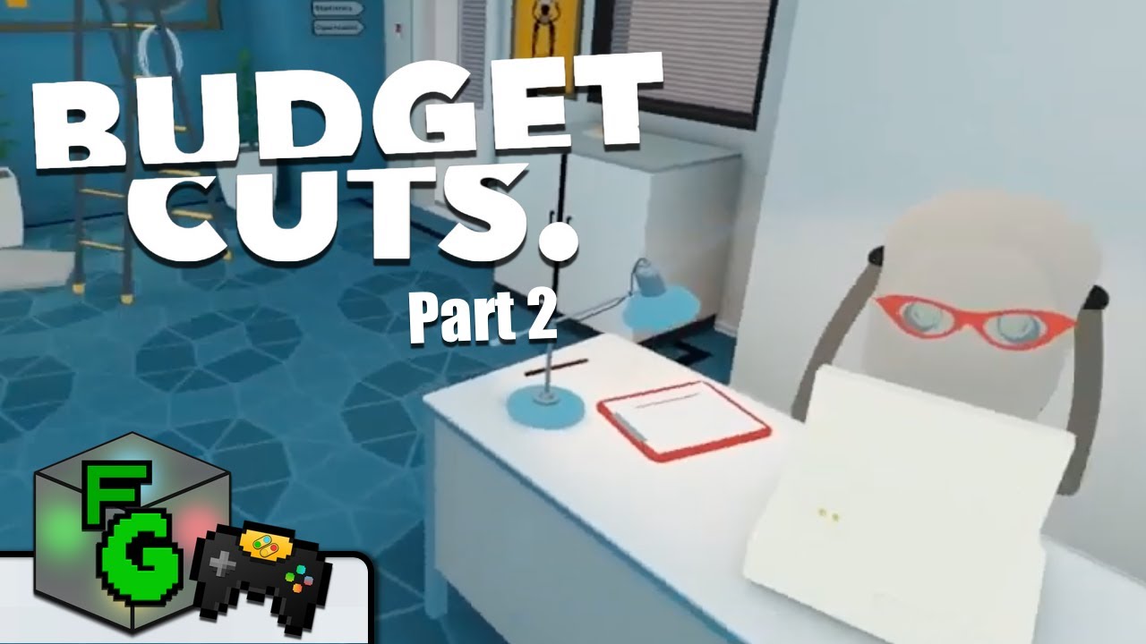 Budget Cuts (2) [VR] - Gameplay Session - YouTube