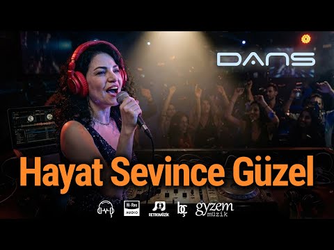 Hayat Sevince Güzel - Dans