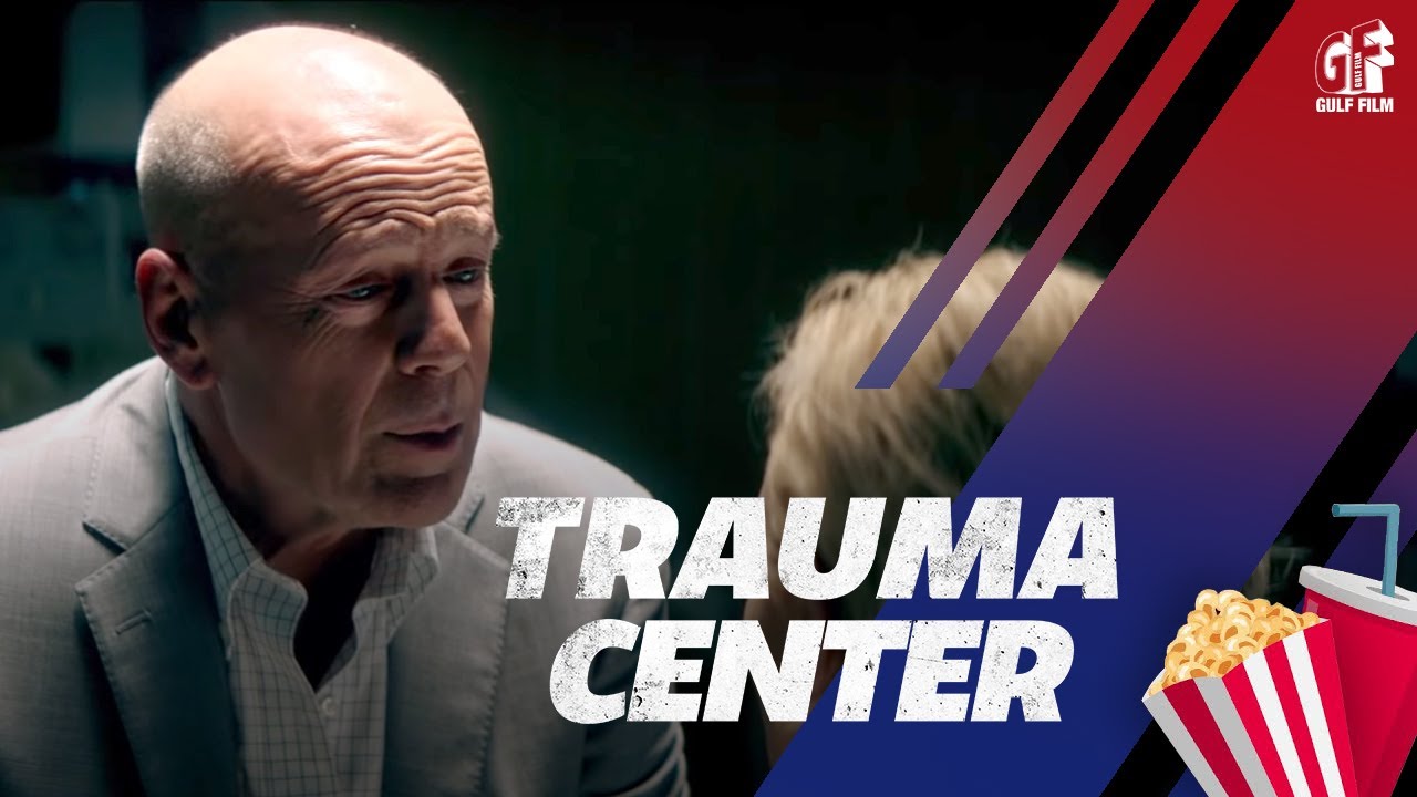 Trauma Center (Bruce Willis) - YouTube