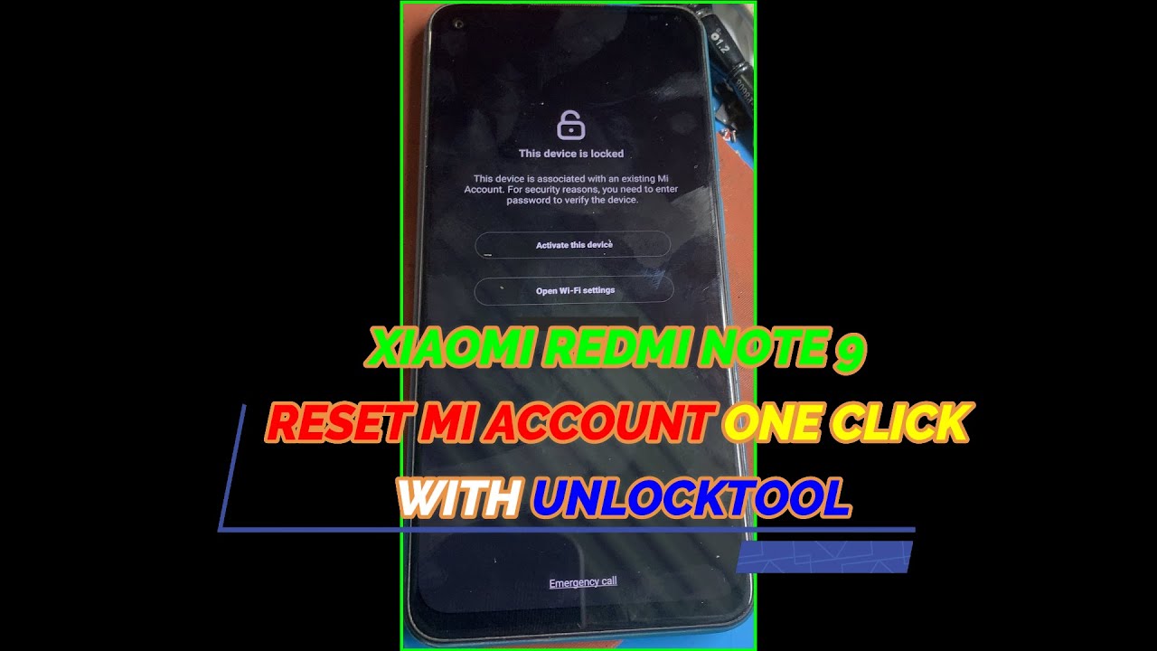 XIAOMI REDMI NOTE 9 RESET MI ACCOUNT ONE CLICK WITH UNLOCKTOOL - YouTube