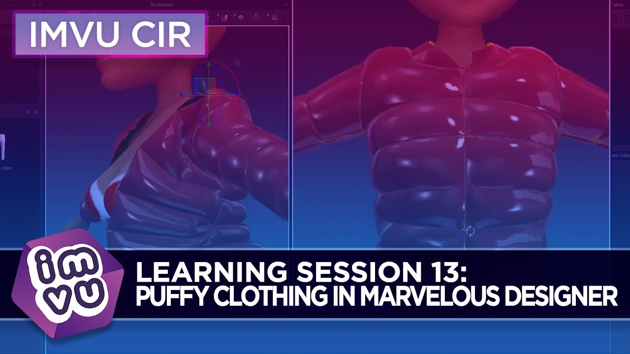 IMVU Creator In Residence Learning Session 13: Puffy Clothing In ...