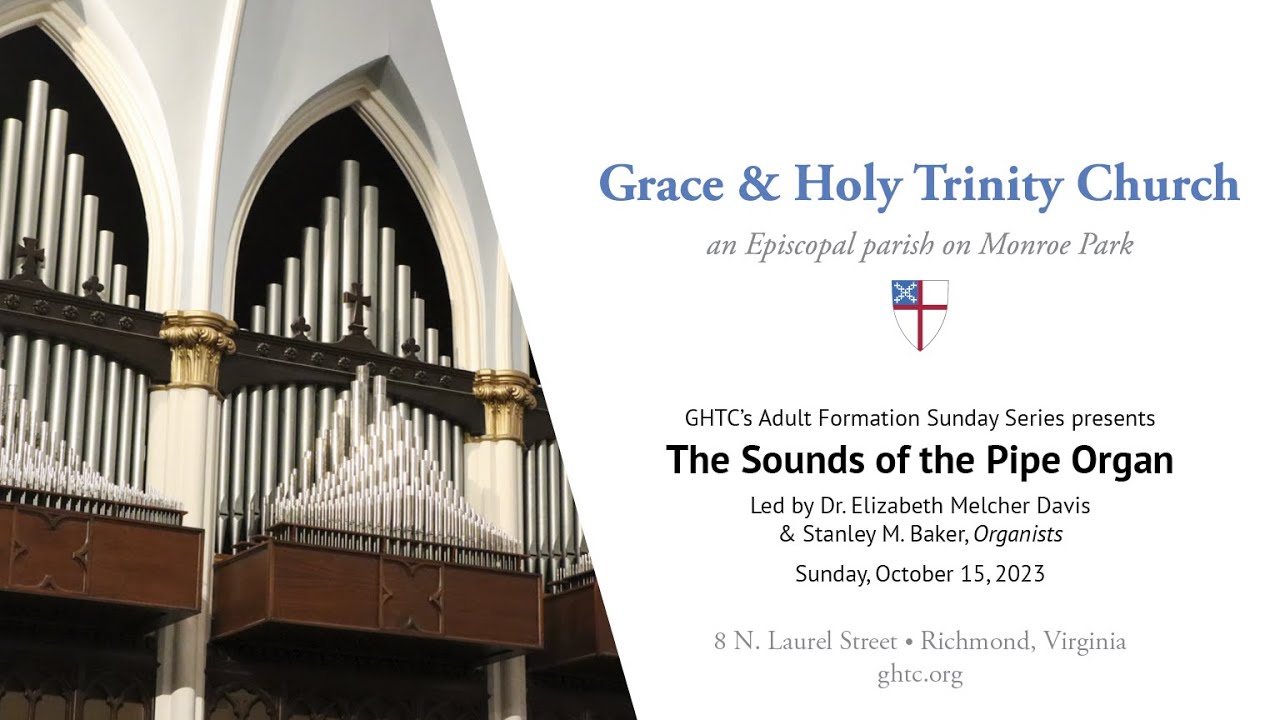 Adult Formation Sunday Series: The Sounds of the Pipe Organ - YouTube