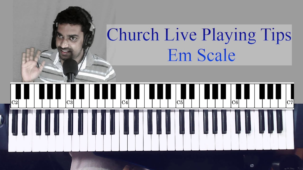 Keyboard Playing Tips In Em - Learn To Play Songs In Em Scale. - YouTube