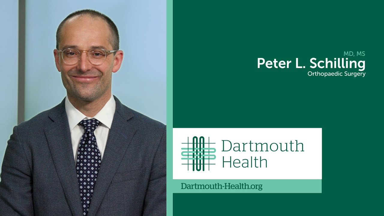Peter Schilling, MD, MS, Orthopaedic Surgeon at Dartmouth Health - YouTube