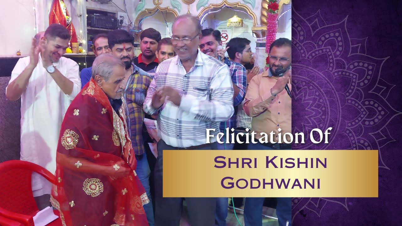 Felicitation of Shri Kishin Godhwani | 22-10-2023 | Devi Bhawani Mandir ...