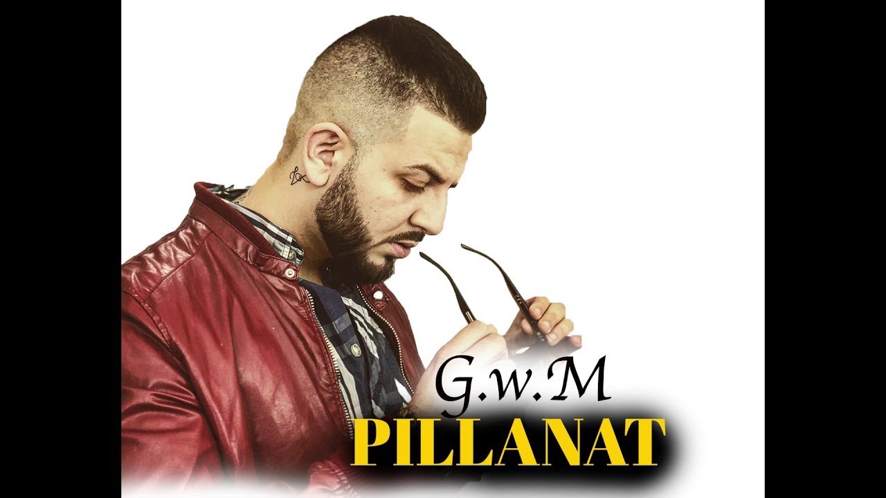 G.w.M - PILLANAT /OFFICIAL MUSIC/ - YouTube