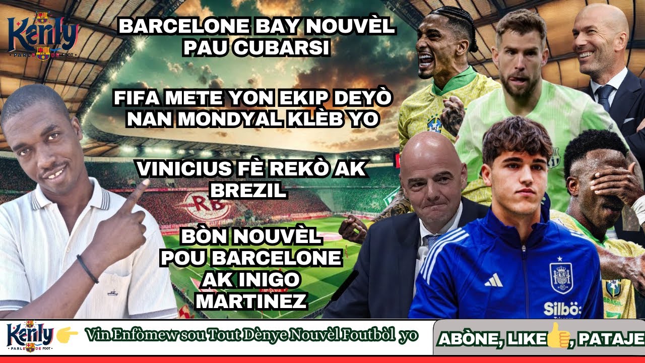 Barcelone Bay Nouvèl Cubarsi| Fifa Mete Yon Ekip Deyò Nan Mondyal Klèb ...
