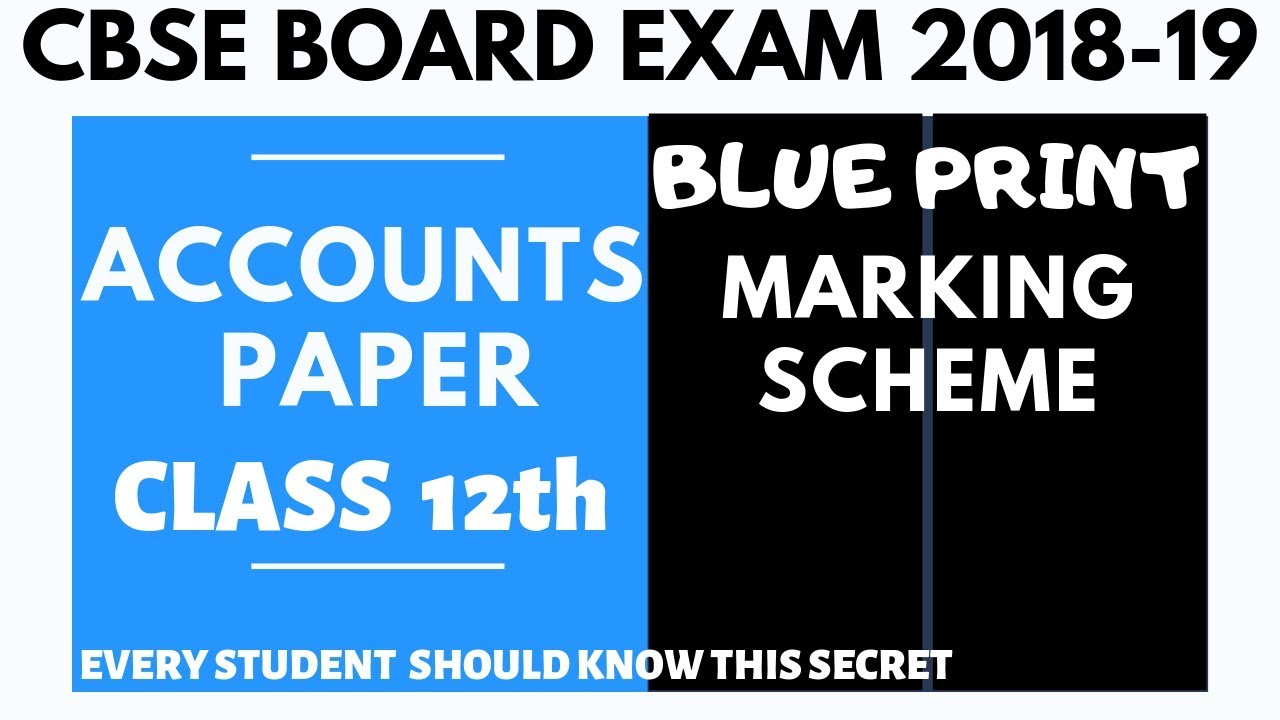 133 | BLUE PRINT ACCOUNTS PAPER CLASS 12 CBSE BOARD 2018-2019 | MARKING ...