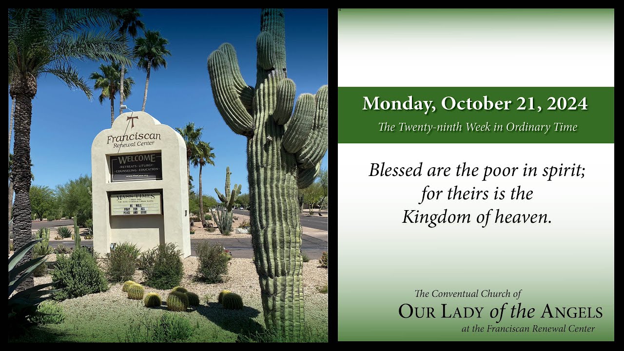 Monday, October 21, 2024 (8:00am) - The Twenty-ninth Week in Ordinary ...