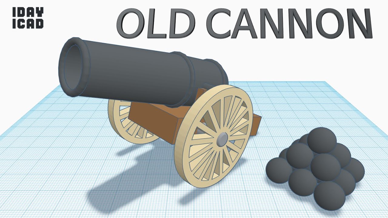 [1DAY_1CAD] OLD CANNON (Tinkercad : Know-how / Style / Education) - YouTube