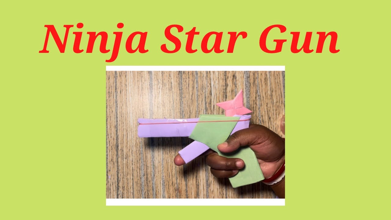 Ninja Star Gun | How to make paper Gun | Origami - YouTube