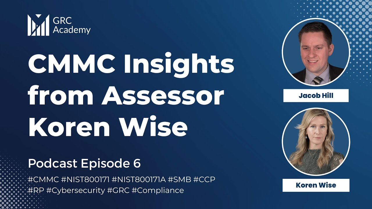 Insights from CMMC Consultant and Assessor Koren Wise - YouTube