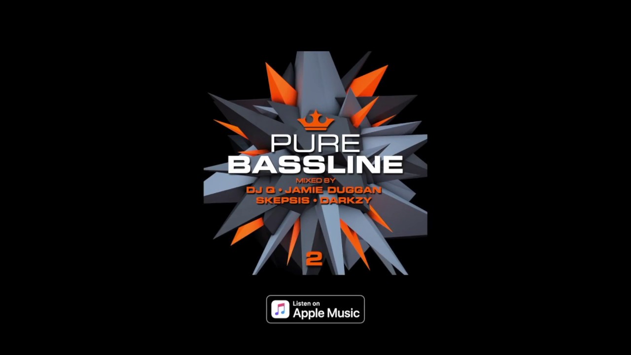 Pure Bassline 2 - Mixed By DJ Q, Jamie Duggan, Skepsis & Darkzy [OUT ...