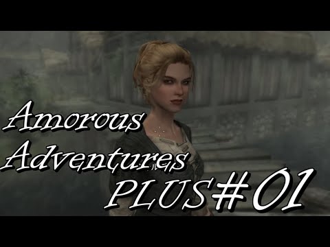 【Skylim】#01 Amorous Adventures PLUS【 Quest Mod】 - YouTube