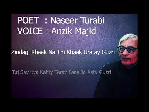Zindagi Khaak Na Thi | Naseer Turabi | whatsapp status
