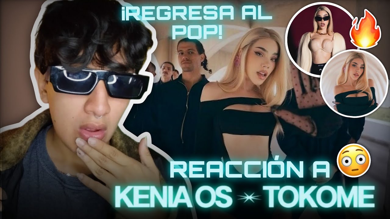 KENIA OS - TOKOME (VIDEO OFICIAL) REACCIÓN 🖤 | AnFran RD - YouTube