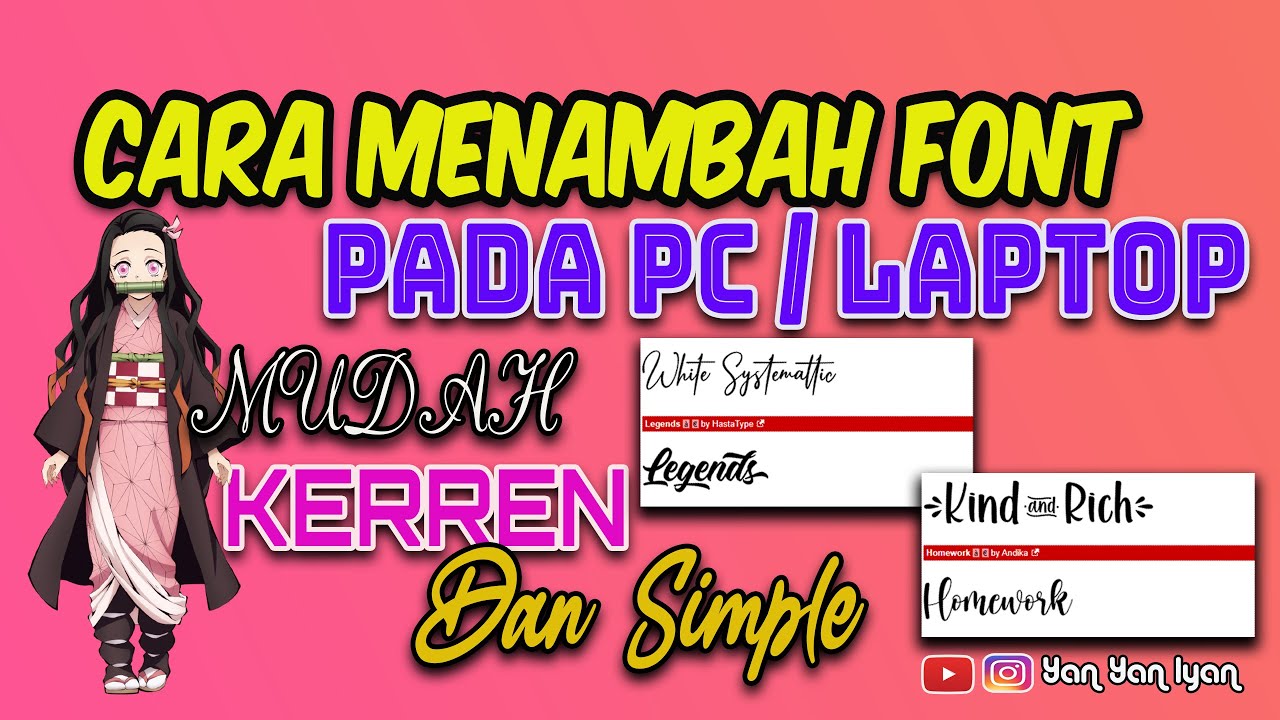 CARA MENAMBAH FONTS ATAU HURUF DI KOMPUTER | Yuk Belajar - YouTube