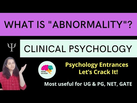 What is Abnormality? | Clinical Psychology| Psychology Entrances| Mind Review