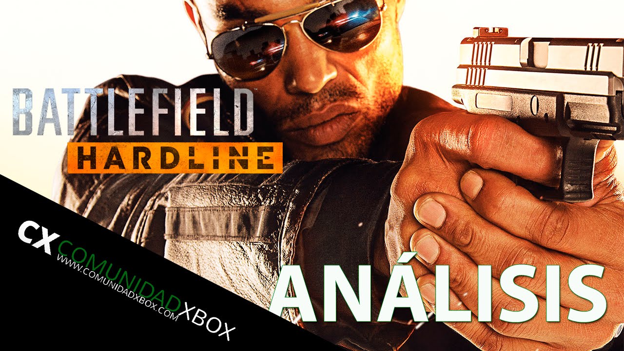 Análisis/Review Battlefield Hardline | Xbox One - PS4 - PC - YouTube