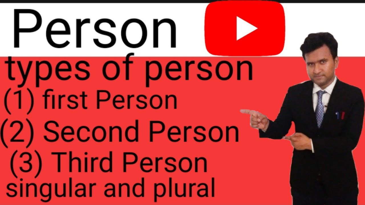 What is person and type of person with example by MKumar - YouTube
